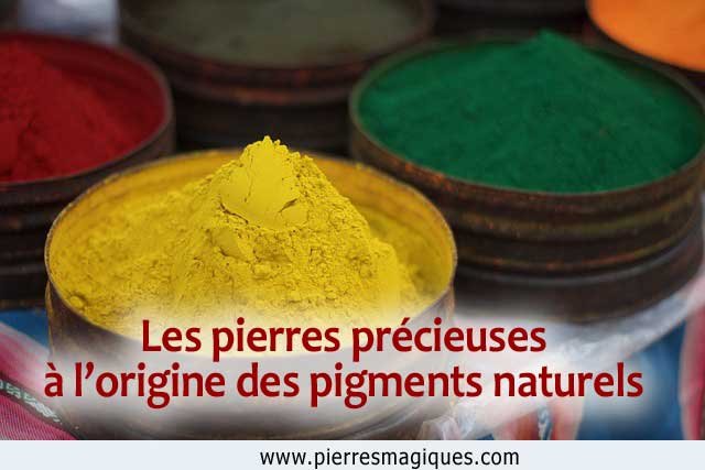 Les pierres précieuses sont à l’origine des pigments naturels ...